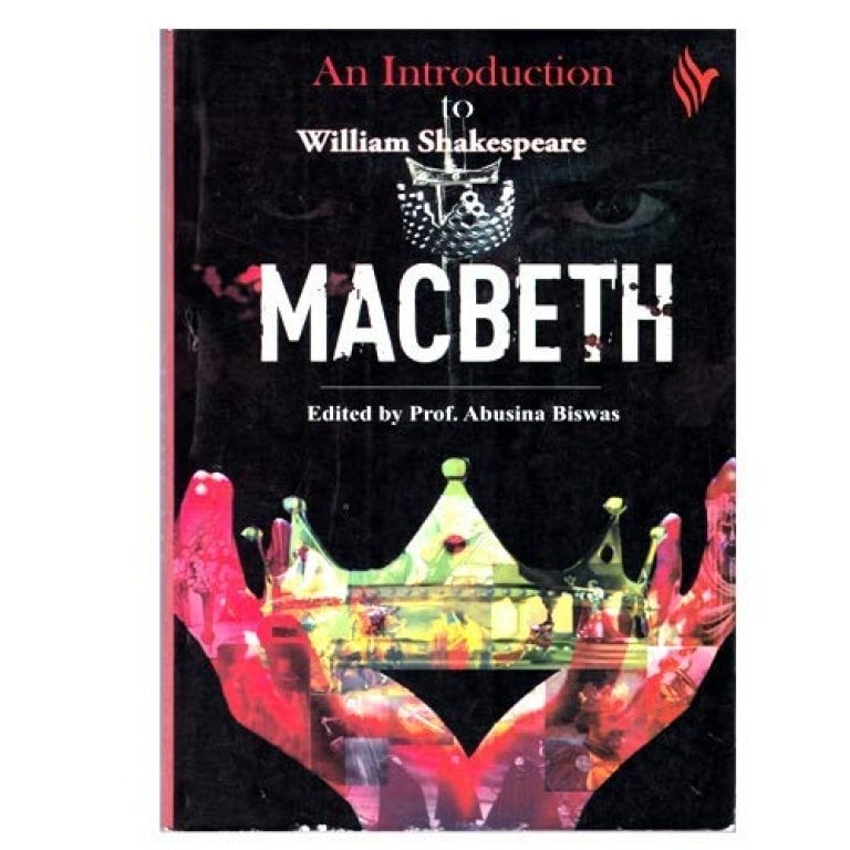 An introduction to William Shakespeare Macbeth