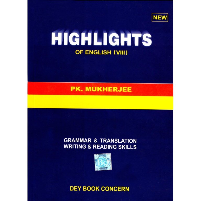 HIGHLIGHTS OF ENGLISH GRAMMAR FOR [CLASS- VIII]
